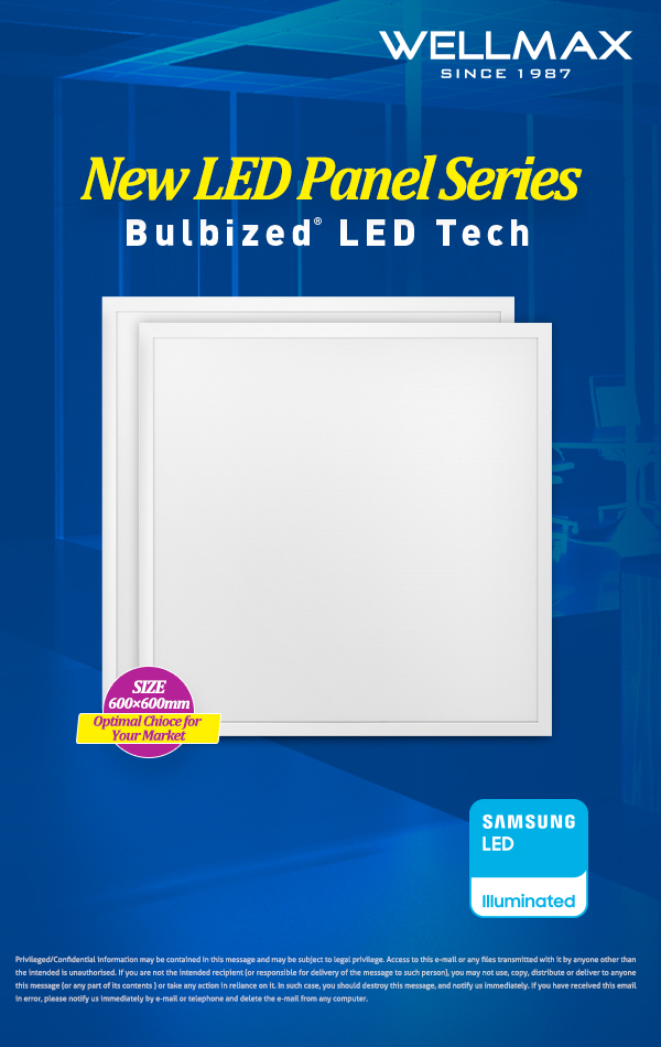 New Product Release! WELLMAX Backlit LED Panel with SAMSUNG LED ...